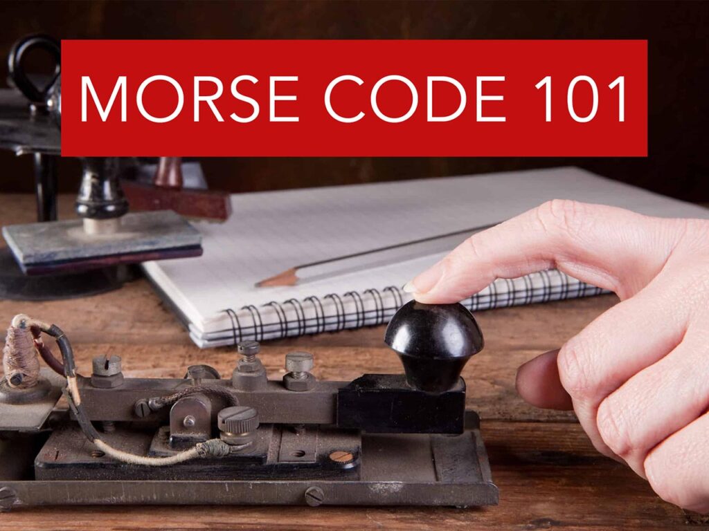 Morse Code: Your Off-Grid Comms Solution - LastStand HQ | Prepper Tips ...